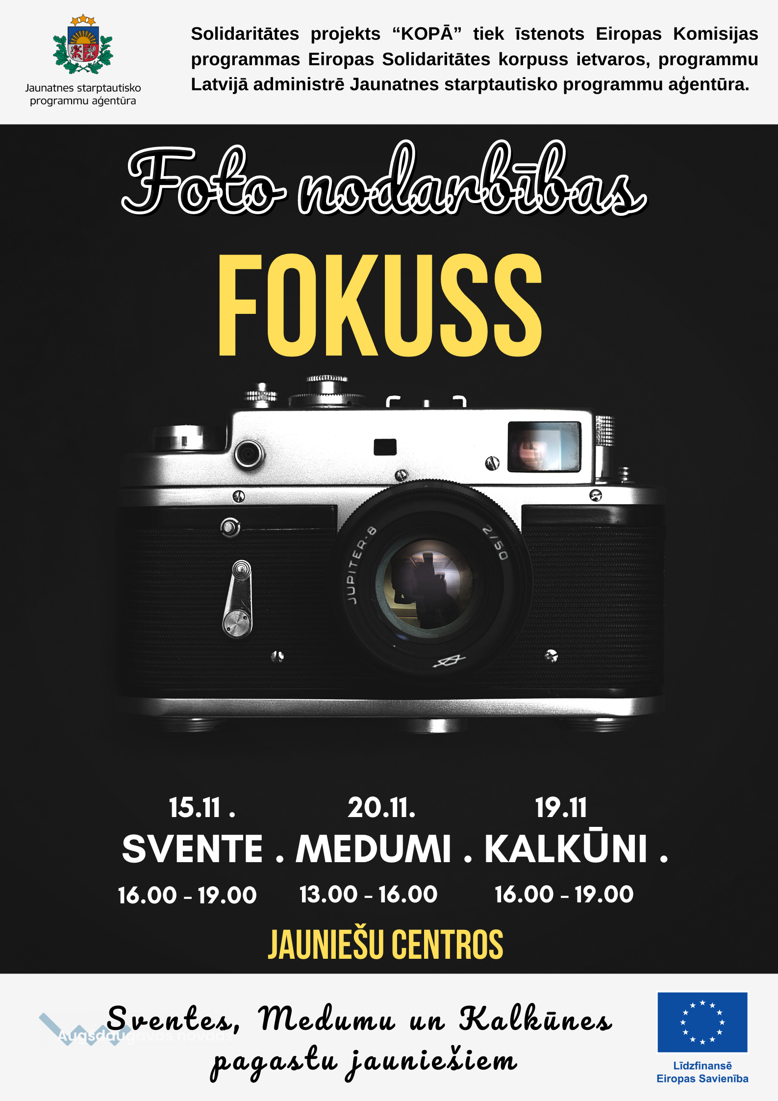 Jaunieši aicināti piedalīties foto nodarbībās “Fokuss” - Augšdaugavas ...